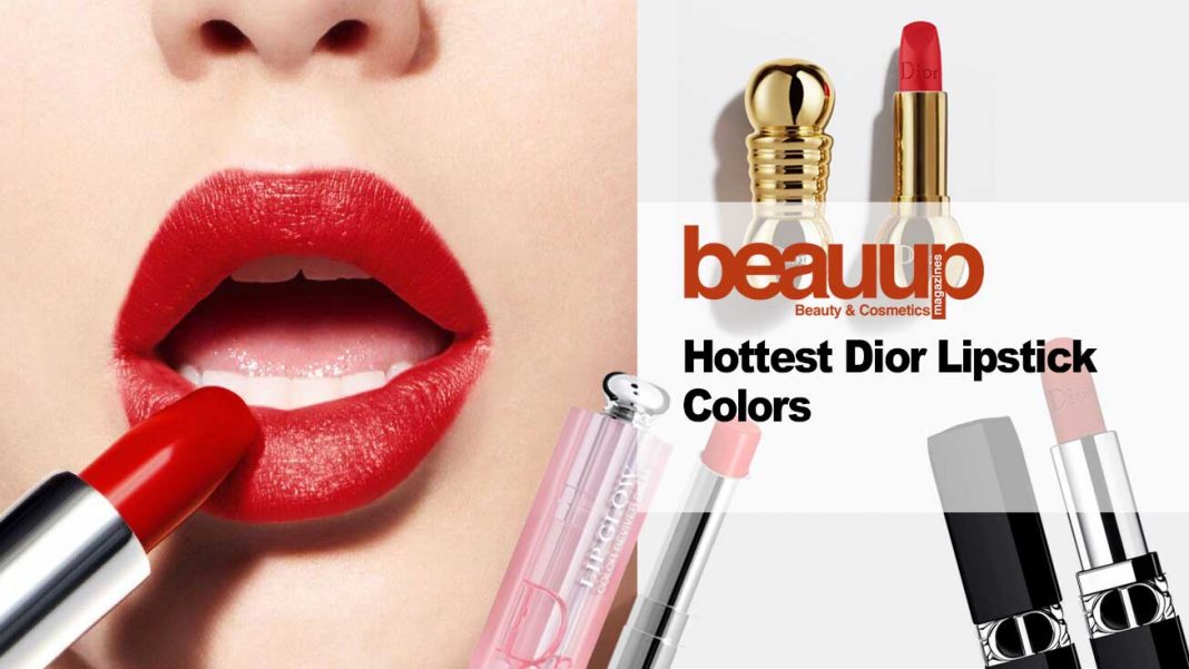Hottest Dior Lipstick Colors for you to try in 2023 | BeauUp.com