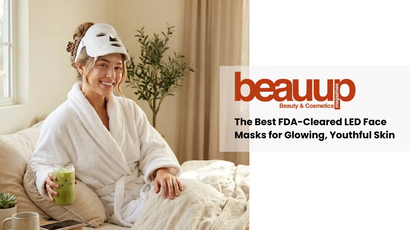 7 Best Red Light Therapy Masks (FDA-Cleared) for 2026 | BeauUp.com