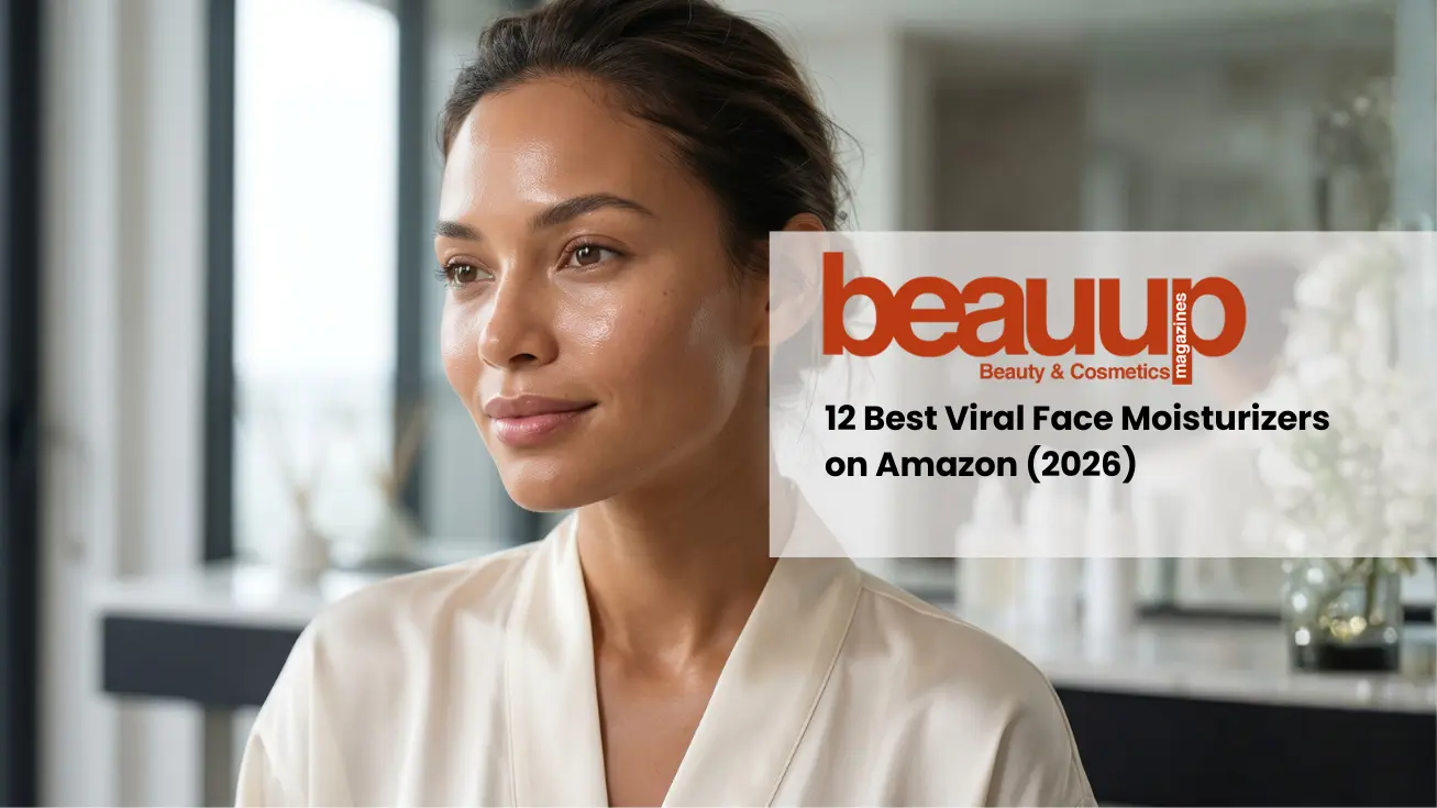 12 Best Viral Face Moisturizers on Amazon (2026) | BeauUp.com
